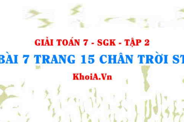 Bài 7 trang 15 Toán 7 Chân trời sáng tạo Tập 2